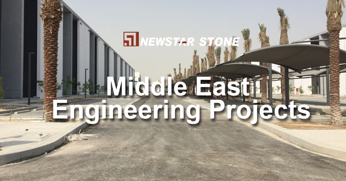 Middle East Engineering Projects - Newstar Stone